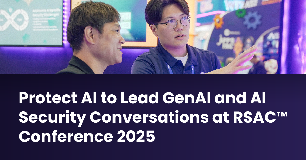 Protect AI to Lead GenAI and AI Security Conversations at RSAC™ 2025